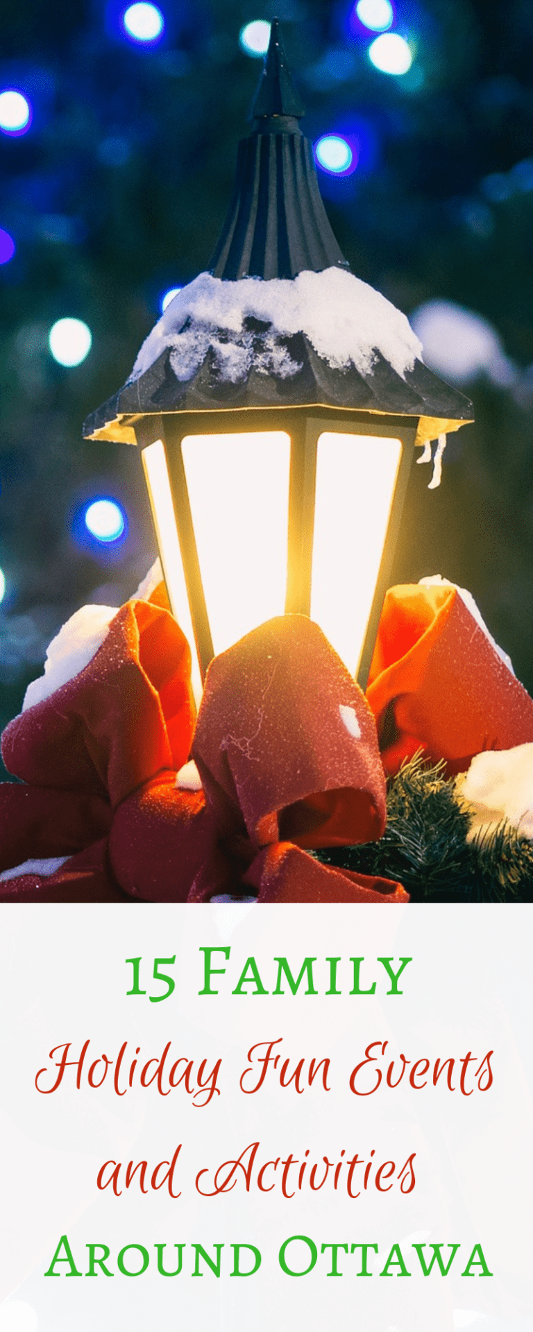 15 Family Holiday Events and Activities in Ottawa | OMC