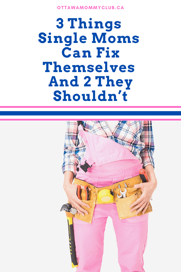 3 Things Single Moms Can Fix Themselves And 2 They Shouldn’t - Ottawa ...