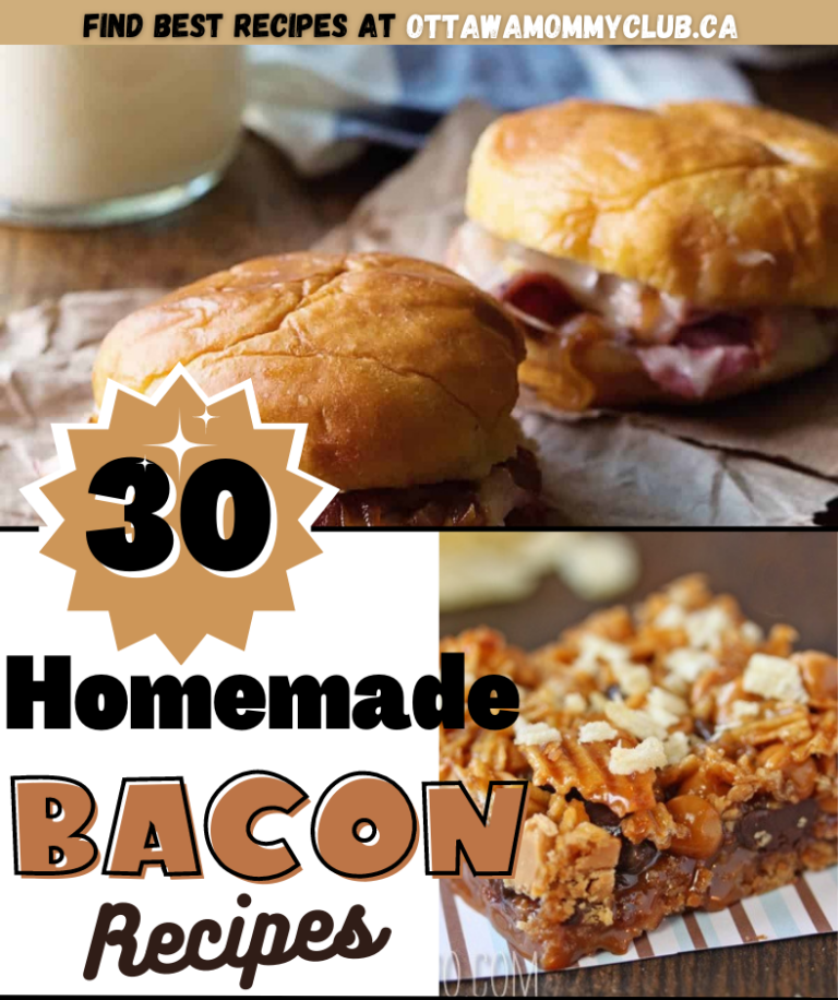 30 Homemade Bacon Recipes | Ottawa Mommy Club
