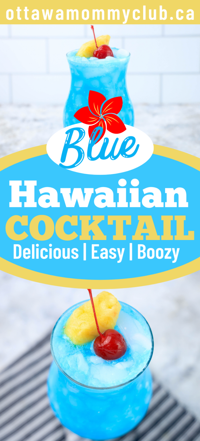 Blue Hawaiian Cocktail | Ottawa Mommy Club